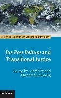 Jus Post Bellum and Transitional Justice - Elizabeth Edenberg Larry May ...