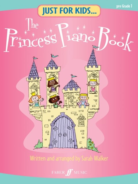 Just For Kids... The Princess Piano Book - Opracowanie zbiorowe ...