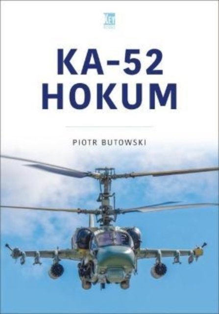 Ka-52 Hokum - Butowski Piotr | Książka w Empik