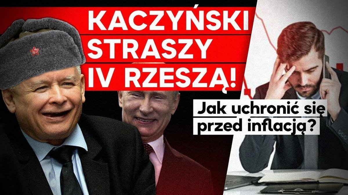Kaczyński straszy IV Rzeszą! Jak uchronić się przed inflacją? - Idź Pod ...