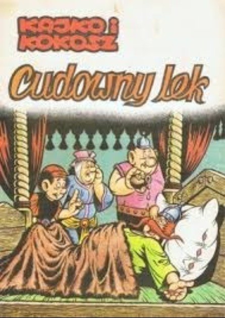 Kajko i Kokosz Cudowny lek - W opisie | Książka w Empik