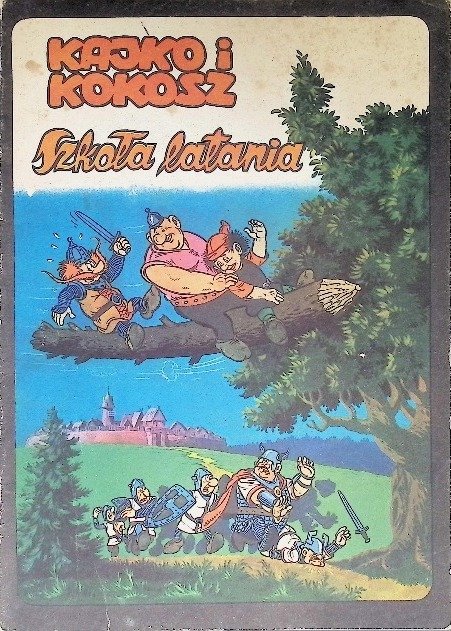 Kajko i Kokosz Szkoła latania - Christa Janusz | Książka w Empik