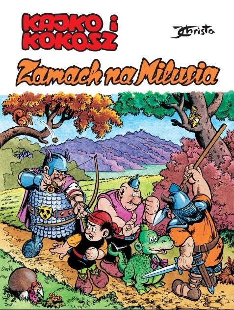 Kajko i Kokosz Zamach na Milusia - Christa Janusz | Książka w Empik