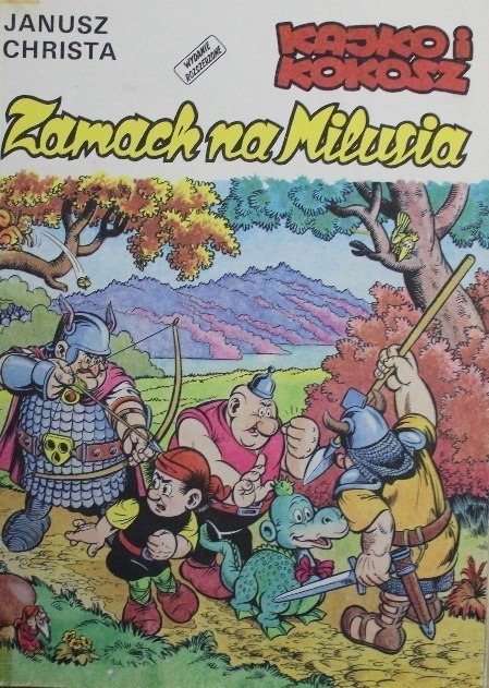 Kajko i Kokosz Zamach na Milusia - Christa Janusz | Książka w Empik