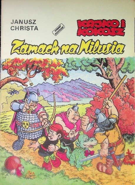Kajko i Kokosz Zamach na Milusia - Christa Janusz | Książka w Empik