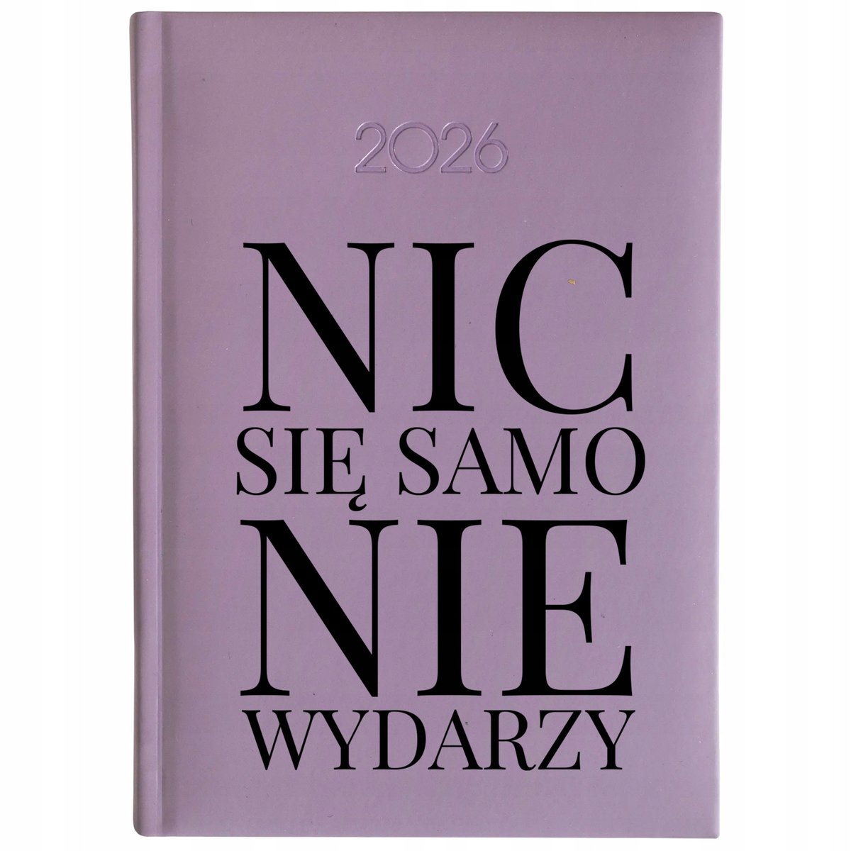 KALENDARZ A5 2026 Lawendowy NIC SIĘ SAMO NIE WYDARZY NA PREZENT ŚWIĘTA ...