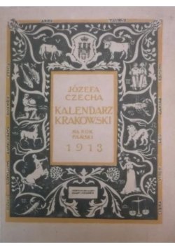 Kalendarz Krakowski na Rok Pański 1913 reprint 1913 r. - | Książka w Empik