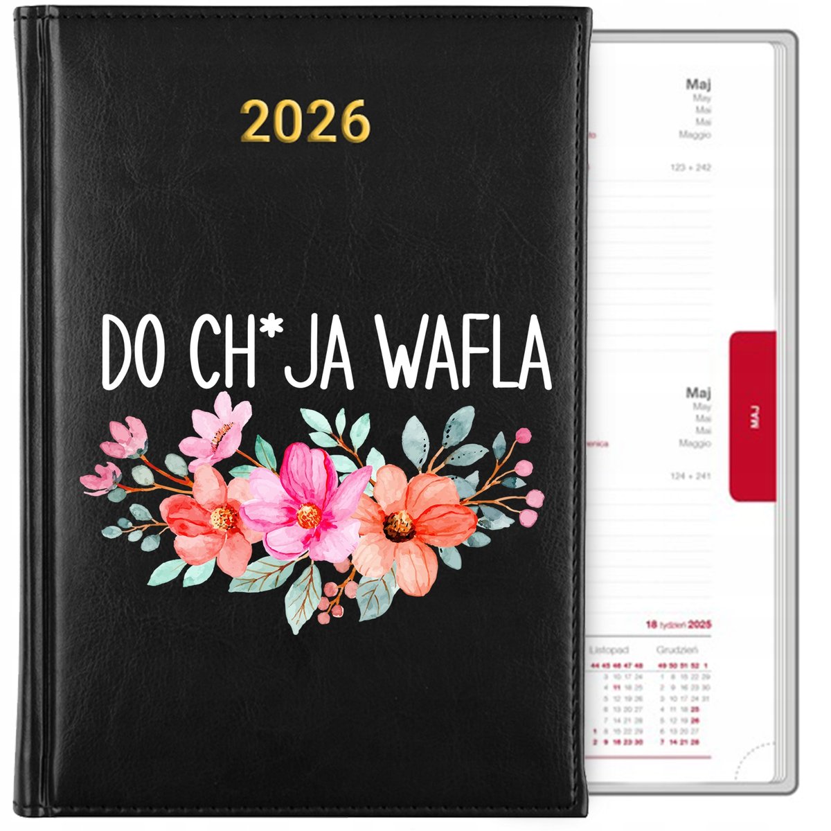 KALENDARZ KSIĄŻKOWY 2026 A5 PREZENT CZARNY DO PRACY DO CH*JA WAFLA MIX ...
