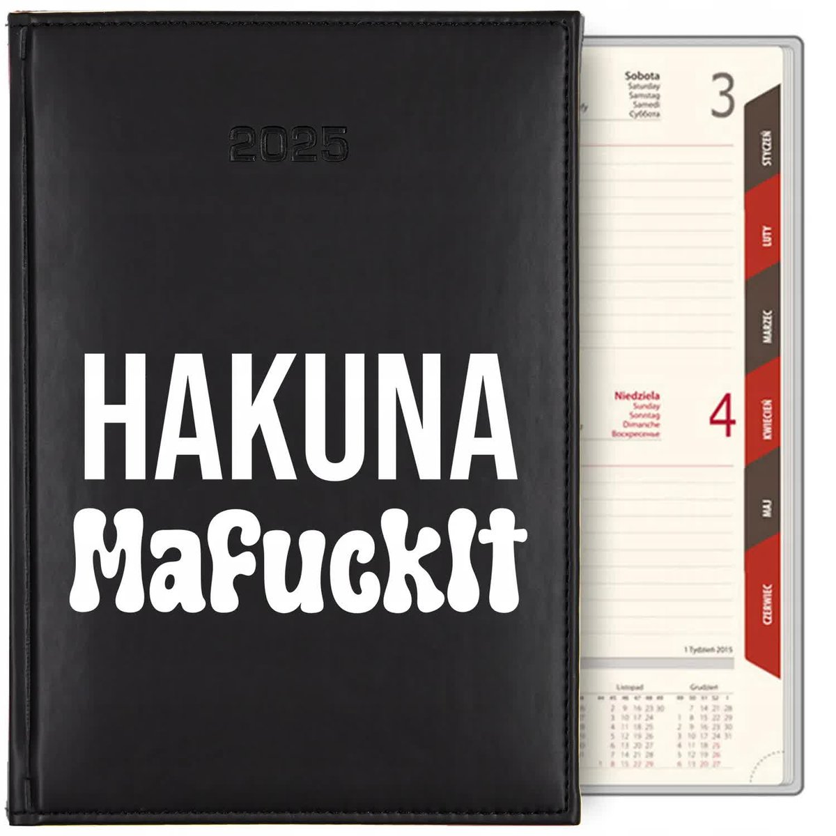 KALENDARZ KSIĄŻKOWY PLANER CZARNY B5 2025 PREZENT DLA HAKUNA MAFUCKIT WZORY - Inna marka | Sklep ...