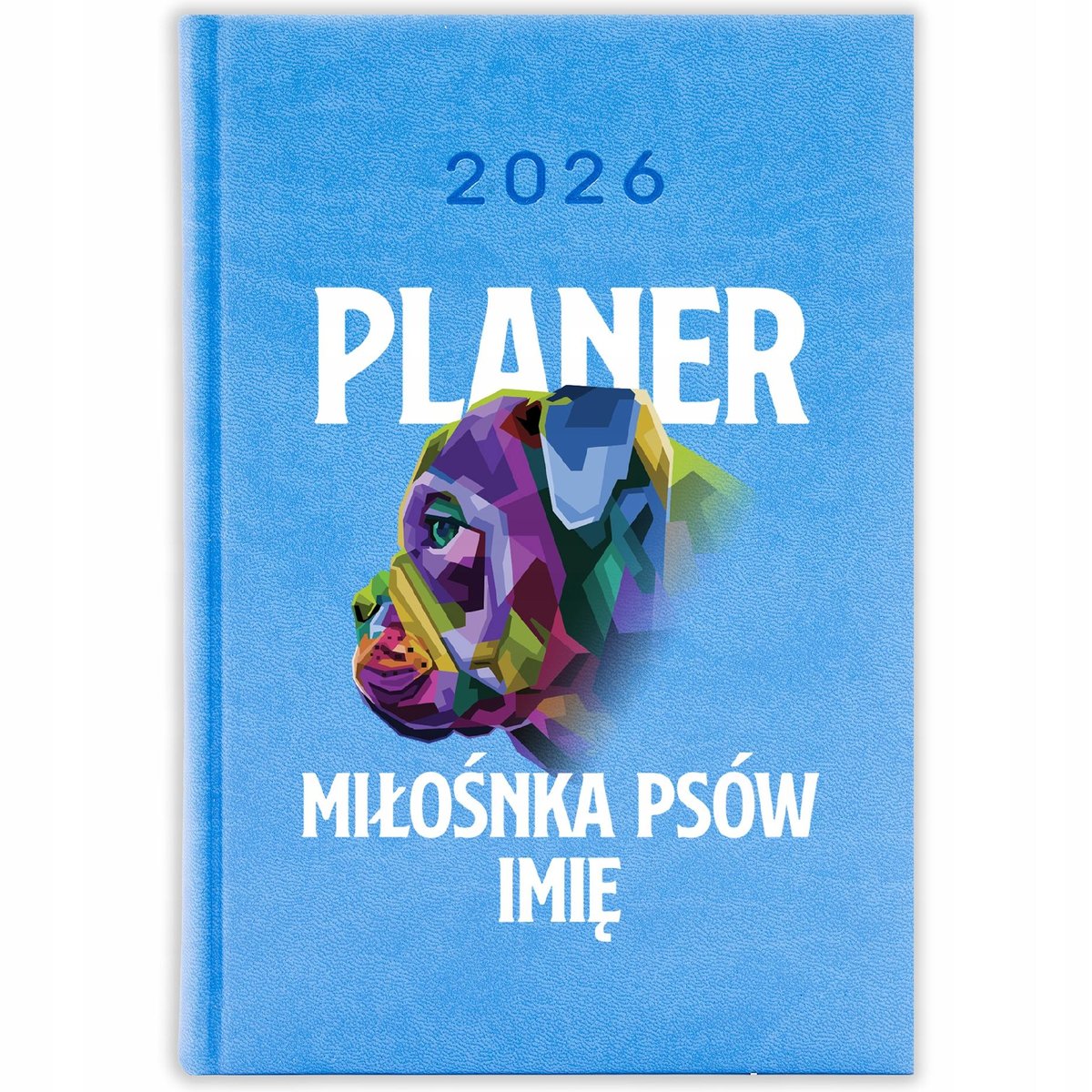 KALENDARZ NIEBIESKI 2026 A5 TERMINARZ PLANER | PREZENT IMIĘ PIESKI MOPS ...