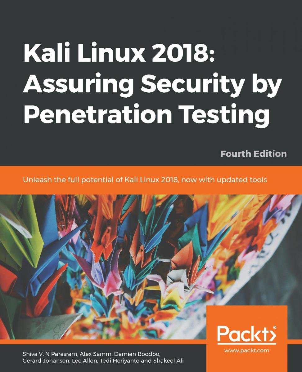 Kali Linux 2018: Assuring Security by Penetration Testing - ebook epub ...
