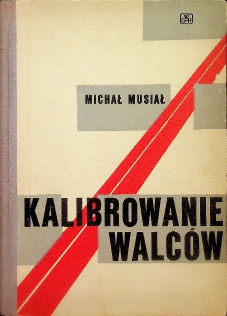 Kalibrowanie Walców - Opracowanie zbiorowe | Książka w Empik