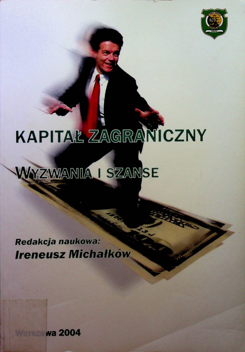 Kapitał zagraniczny wyzwania i szanse - W opisie | Książka w Empik