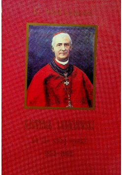 Kardynał Ledóchowski na tle swej epoki 1822 1902 Tom III - | Książka w ...
