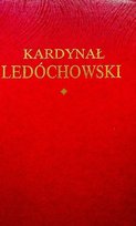 Kardynał Ledóchowski na tle swojej epoki Tom 1 i 2 - W opisie | Książka ...