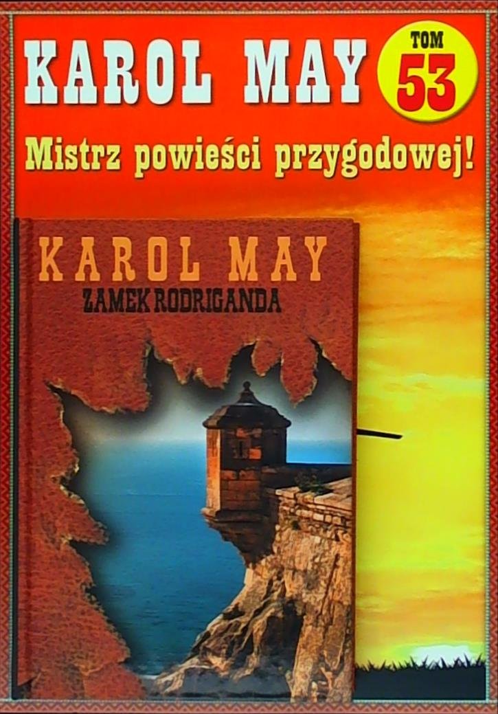 Karol May Mistrz Powieści Przygodowej - Hachette Polska Sp. z o.o ...