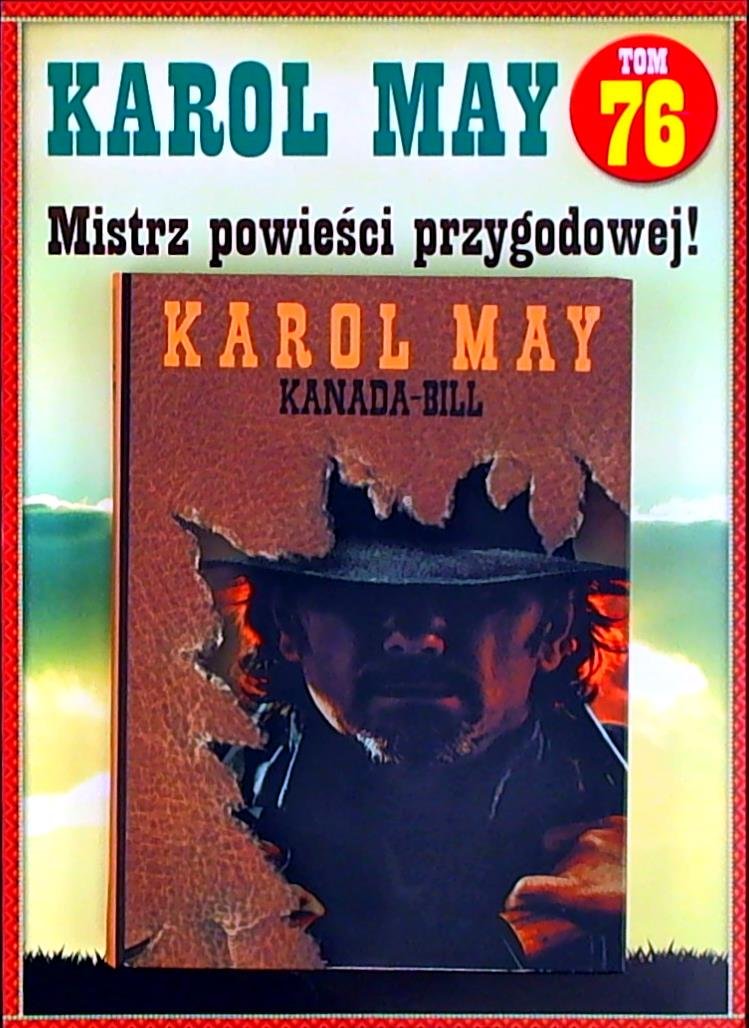 Karol May Mistrz Powieści Przygodowej - Hachette Polska Sp. z o.o ...