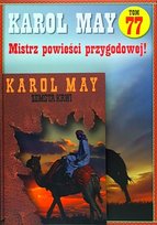 Karol May Mistrz Powieści Przygodowej - Hachette Polska Sp. z o.o ...