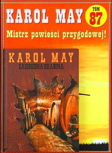 Karol May Mistrz Powieści Przygodowej Tom 87 - Hachette Polska Sp. z o ...