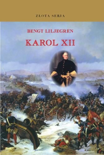 Karol XII - Liljegren Bengt | Książka w Empik