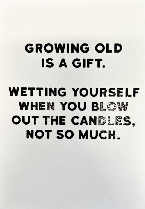 Kartka okazjonalna Growing Old Is A Gift....- Redback - Inna marka ...
