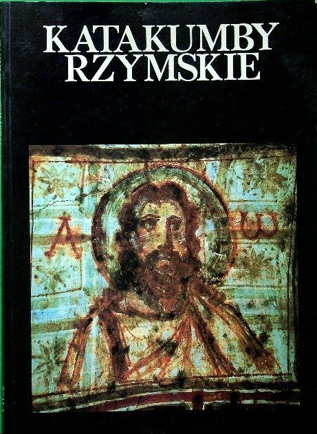 Katakumby rzymskie - W opisie | Książka w Empik