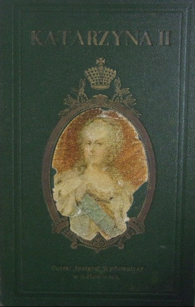 Katarzyna II, 1931 r. - W opisie | Książka w Empik
