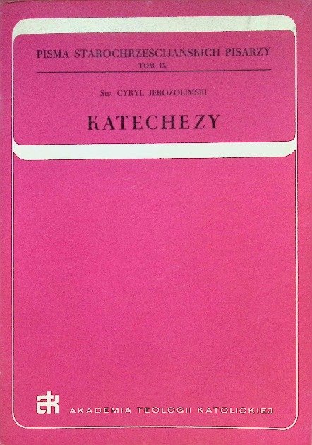 Katechezy Tom IX - Cyryl Jerozolimski | Książka w Empik