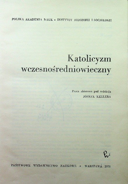 Katolicyzm wczesnośredniowieczny - W opisie | Książka w Empik