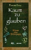 Kaum zu glauben 1 - Lenz Thomas | Książka w Empik