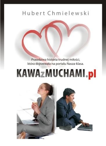 Kawa z muchami.pl - Chmielewski Hubert | Książka w Empik