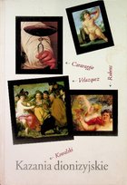 Kazania Dionizyjskie - Kowalski Krzysztof | Książka w Empik