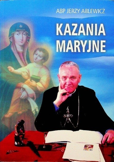 Kazania maryjne - Ablewicz Jerzy | Książka w Empik