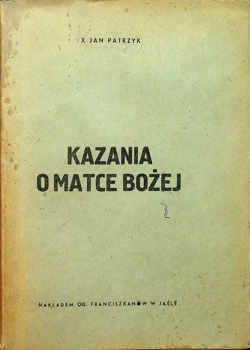 Kazania o Matce Bożej 1947r - Opracowanie zbiorowe | Książka w Empik
