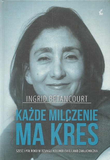 Każde milczenie ma kres - W opisie | Książka w Empik