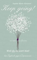 Keep Going - Das Tagebuch gegen Depressionen - Depression Tagebuch - W ...