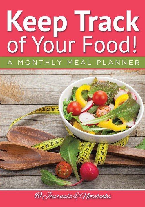 Keep Track of Your Food! A Monthly Meal Planner - @ Journals and ...
