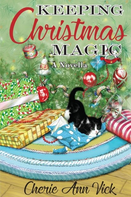 Keeping Christmas Magic: a novella - Cherie Ann Vick | Książka w Empik