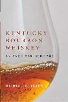 Kentucky Bourbon Whiskey - Veach Michael R. | Książka w Empik