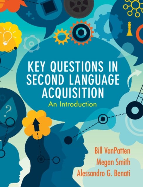 Key Questions in Second Language Acquisition: An Introduction - Opracowanie zbiorowe | Książka w ...