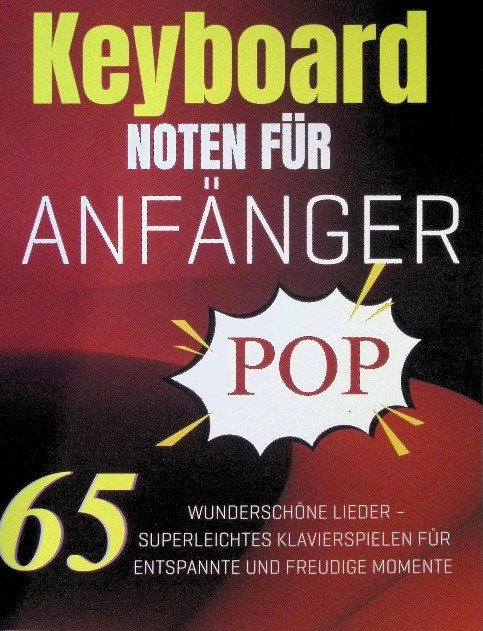 Keyboard Noten Fur Anfanger Pop - Opracowanie zbiorowe | Książka w Empik