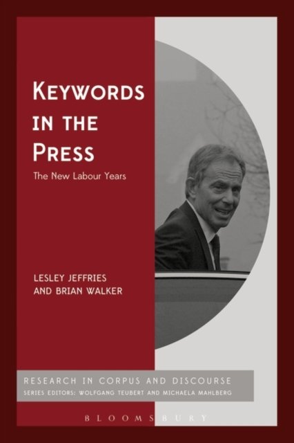 Keywords in the Press: The New Labour Years - Lesley Jeffries | Książka ...
