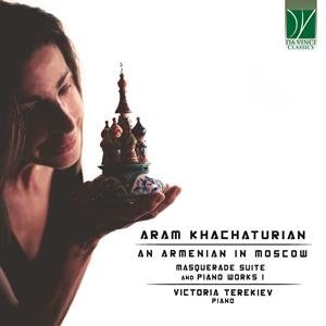 Khachaturian-an Armenian In Moscow (Piano Works I) - Terekiev Victoria ...