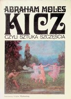 Kicz czyli sztuka szczęścia - Opracowanie zbiorowe | Książka w Empik