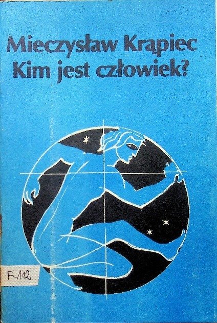 Kim jest człowiek - Krąpiec Mieczysław | Książka w Empik