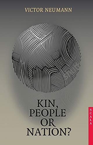 Kin, People or Nation?: On European Political Idenities - Victor ...