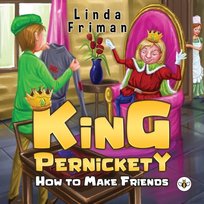 King Pernickety: How to Make Friends - Linda Friman | Książka w Empik