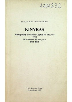 Kinyras: Bibliography of Ancient Cyprus for the Year 1974 - 1978 ...