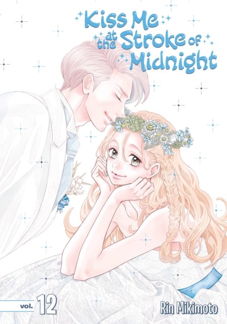Kiss Me at the Stroke of Midnight 12 - Rin Mikimoto | Książka w Empik