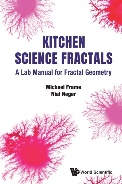 Kitchen Science Fractals: A Lab Manual For Fractal Geometry - Opracowanie zbiorowe | Książka w Empik